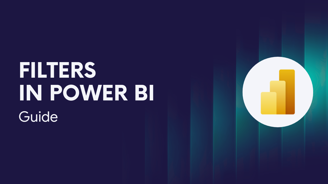 Power BI Filters explained: Visual, Page & Report Filters